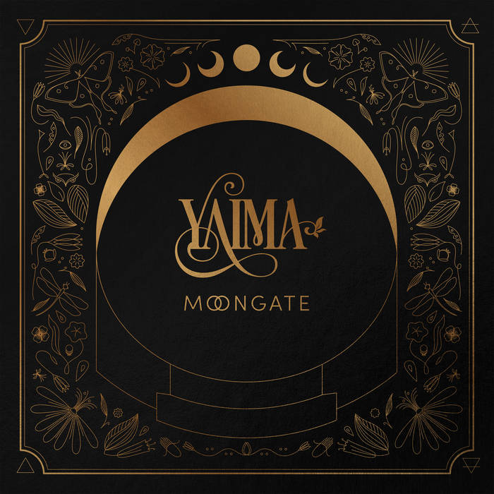 MOONGATE | Yaima