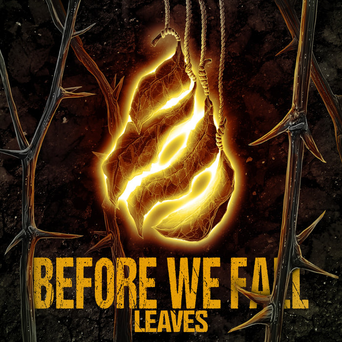 Leaves | Before We Fall