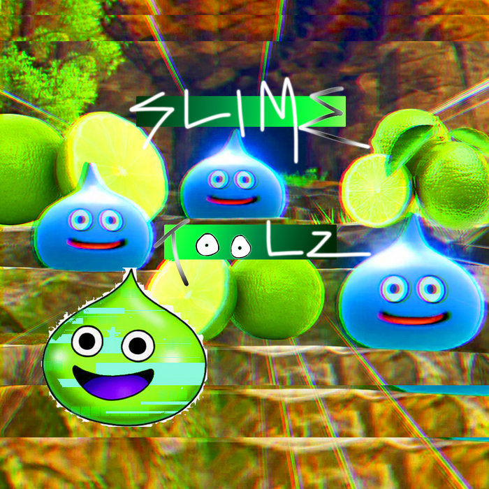 slime toolz | Tom Marsi