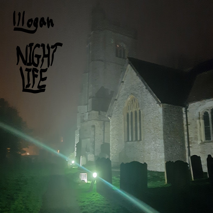Night Life: The Extras | lllogan