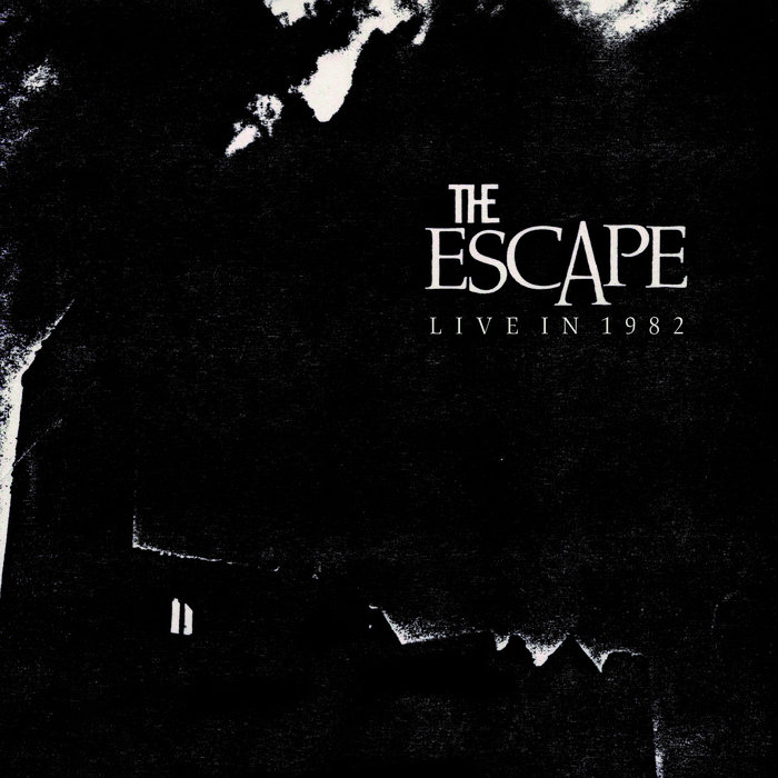 Live in 1982 | The Escape | Bristol Archive Records