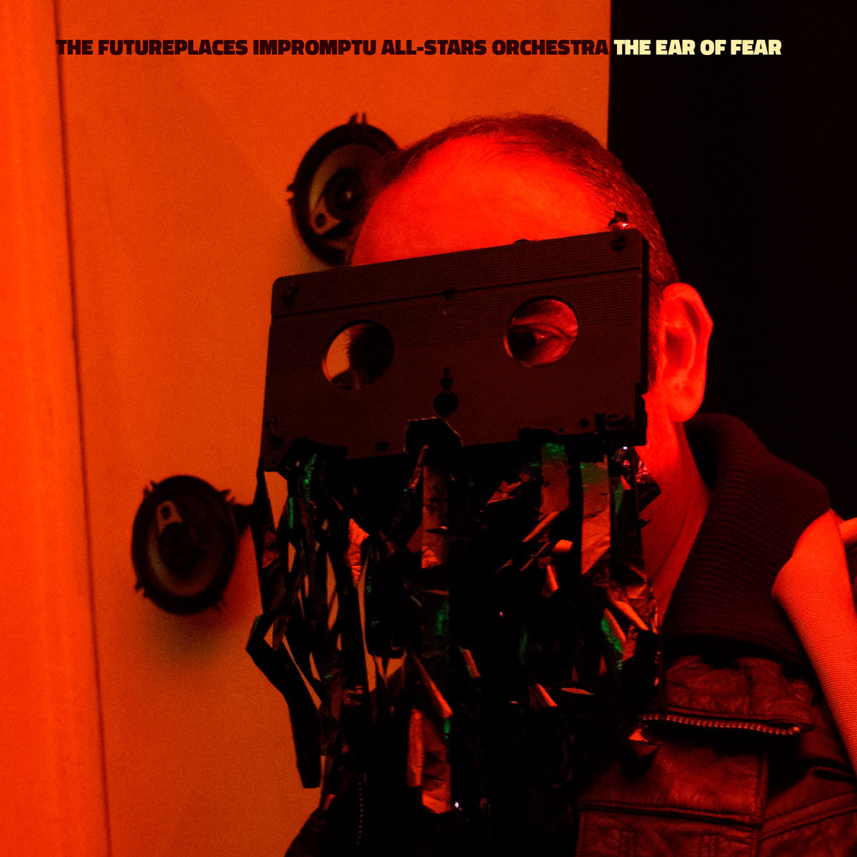 THE EAR OF FEAR | The FuturePlaces Impromptu All-Stars Orchestra ...