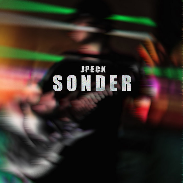 SONDER | Jeremy Peck | Robo Jack Records