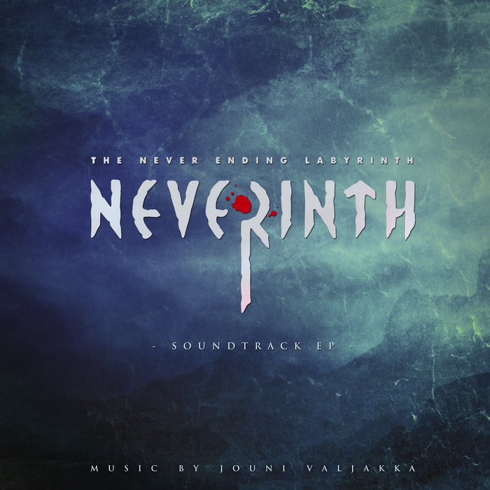 Neverinth Soundtrack EP | Jouni Valjakka