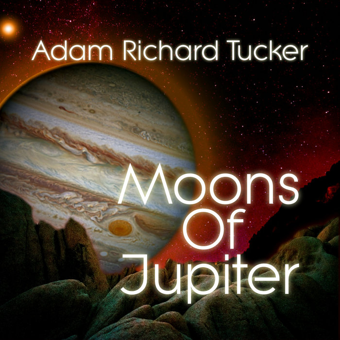 Moons of Jupiter | Adam Tucker Composer