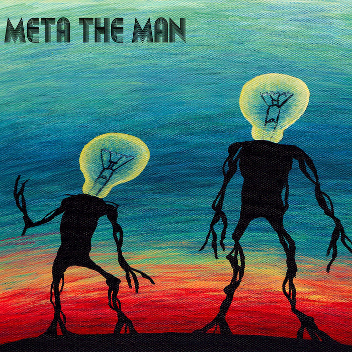 Meta The Man | Meta The Man