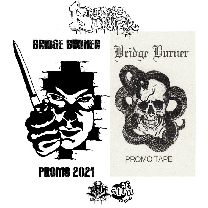 PROMO 2021 | BRIDGE BURNER | AAK HARDWEAR & RECORDS
