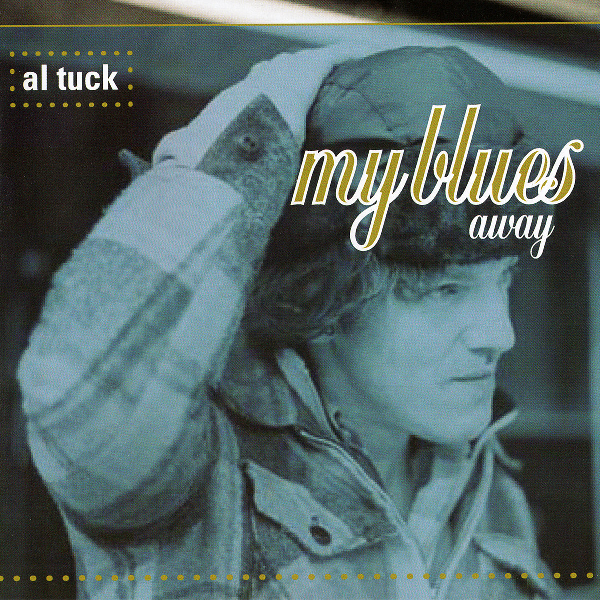 My Blues Away | Al Tuck