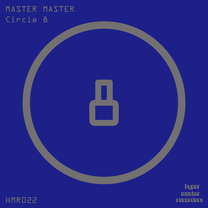 Circle 8 | Master Master | hyper master recorders