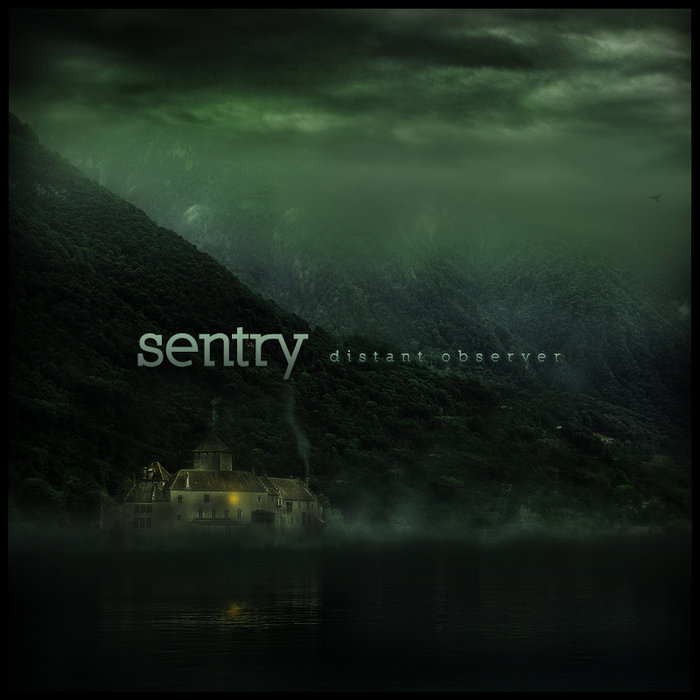 Distant Observer EP | Sentry