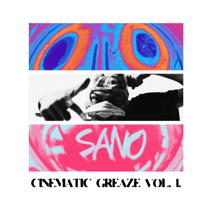 CINEMATIC GREAZE VOL. 1 | Tarju Le'Sano