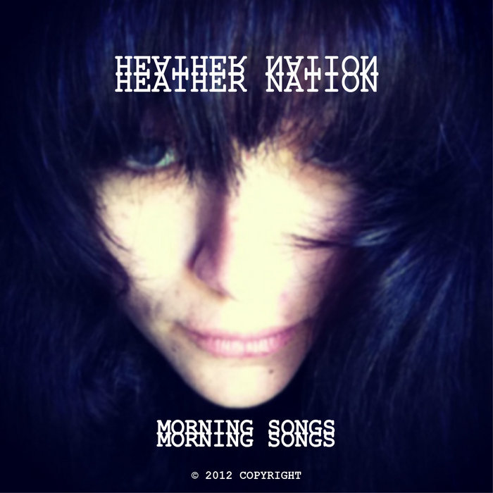 Morning Songs | Heather Nation