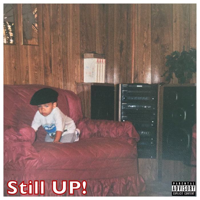 Still UP! | Marcus B. x RJBaNKS | Marcus B.