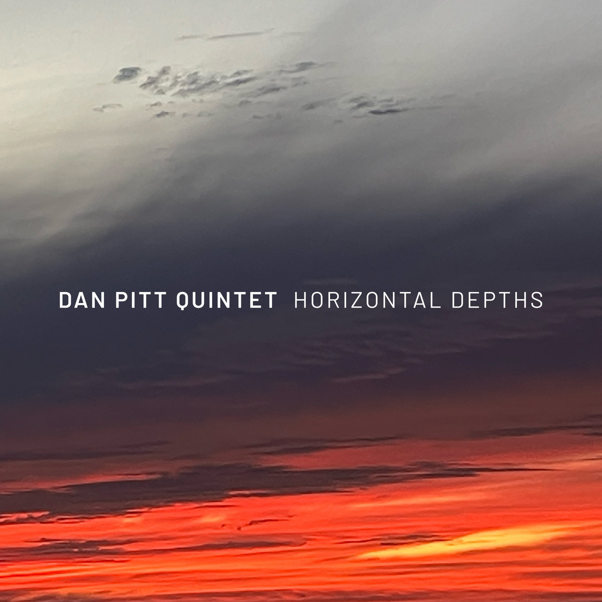 Horizontal Depths | Dan Pitt Quintet | Dan Pitt