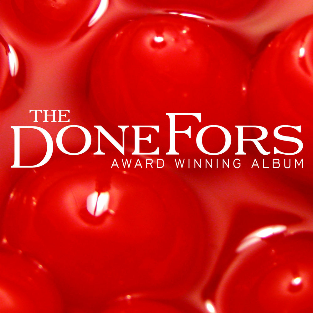 Award Winning Album | The DoneFors