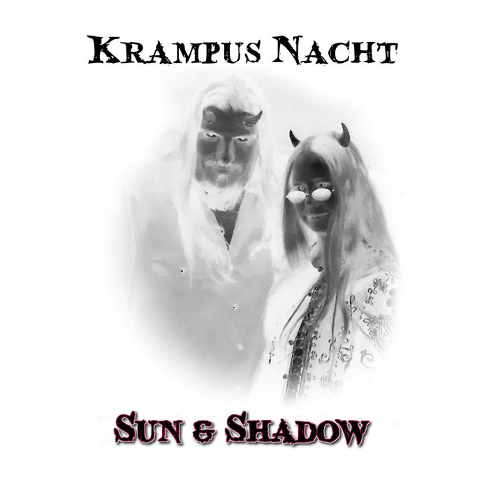 Krampus Nacht | Sun & Shadow | Damon DeMartin