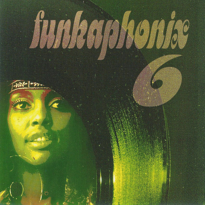 Funkaphonix 6∶ Raw and Uncut Funk 1968-1975 | Various Artists ...