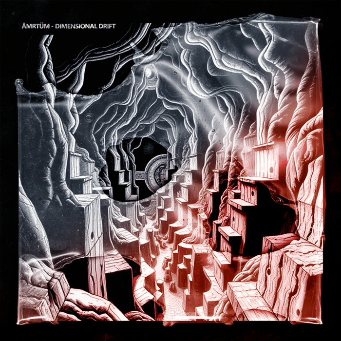 Dimensional Drift (versions) | ÅMRTÜM