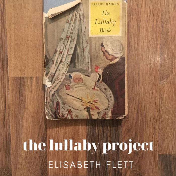 IV: Hushaby/Outro | Elisabeth Flett