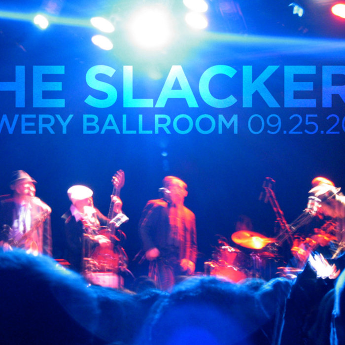 Slackfest 2009 | The Slackers