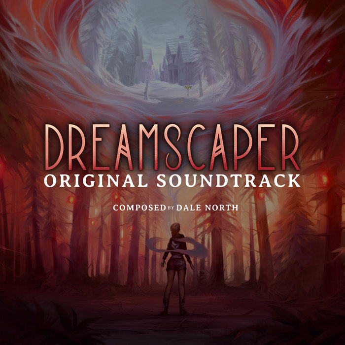 Dreamscaper (Original Game Soundtrack) | Dale North