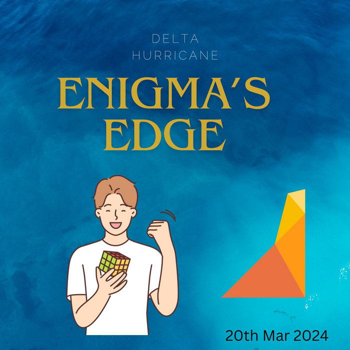 Enigma's Edge | Delta Hurricane