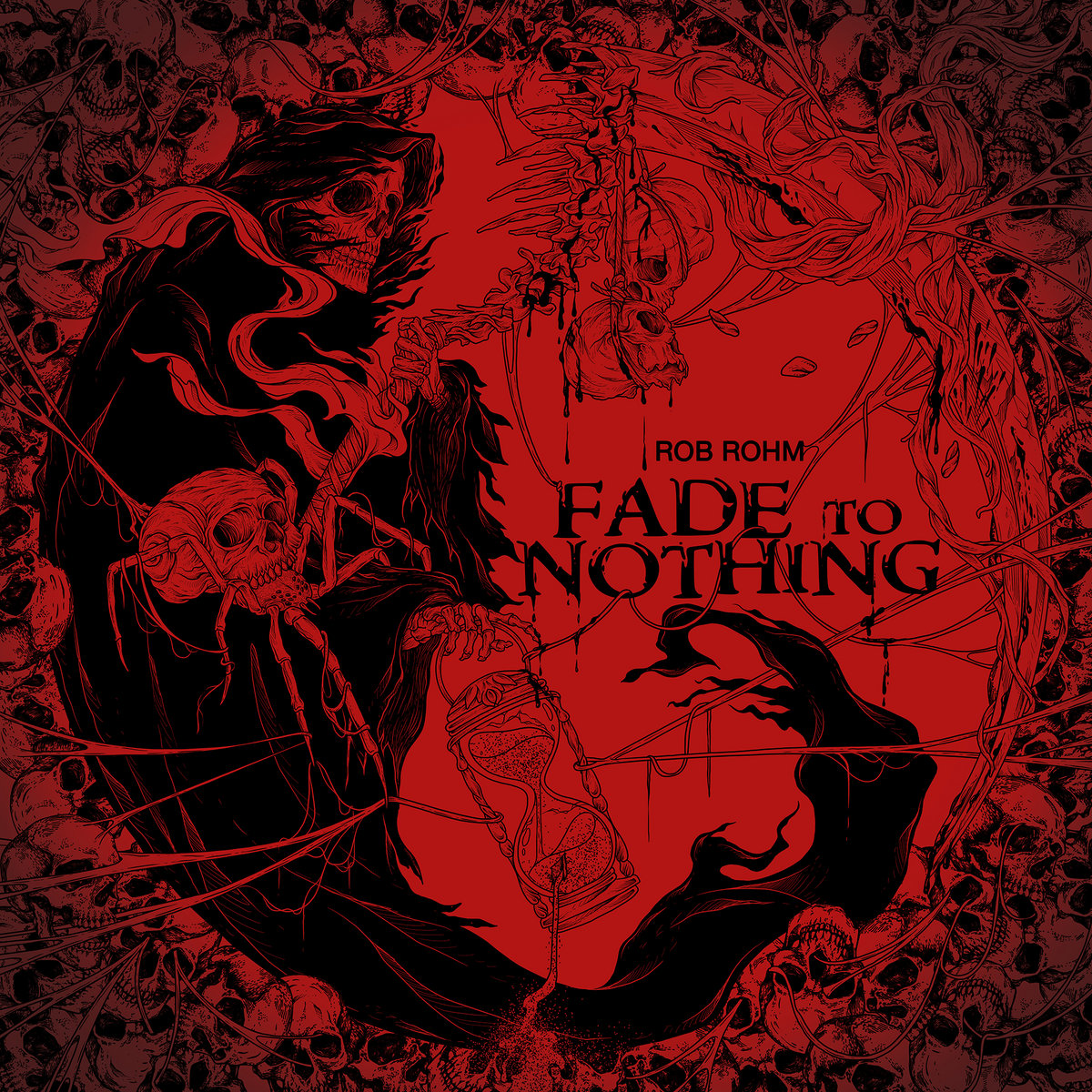 Fade To Nothing Single with Who Am I? | Rob Rohm