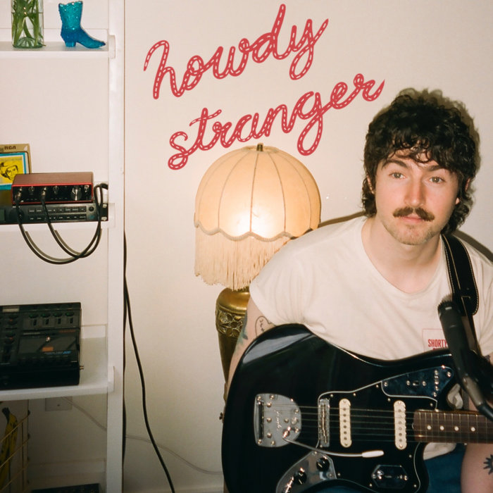 Howdy Stranger | Dawson Forsey