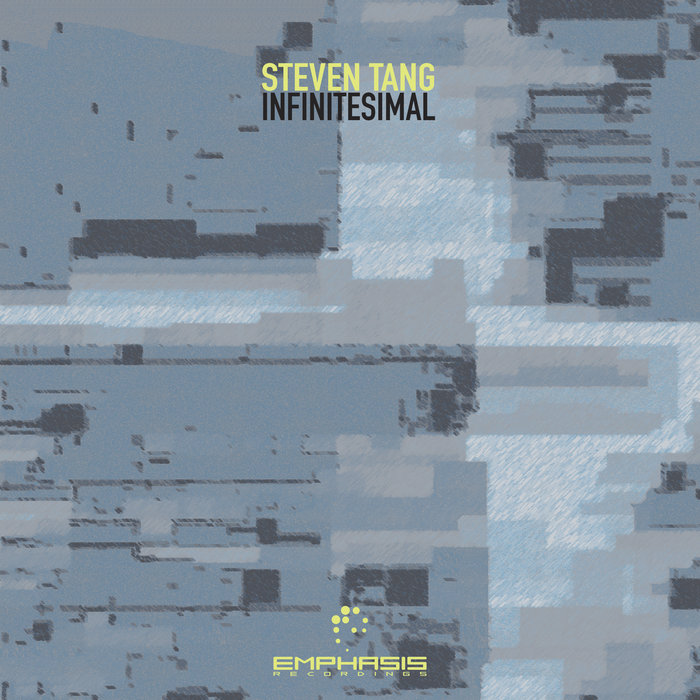 Infinitesimal | Steven Tang | Emphasis Recordings
