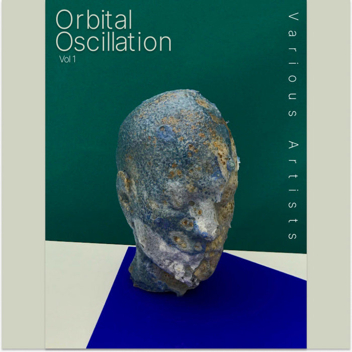 Various Artists.Vol1 | Orbital Oscillation
