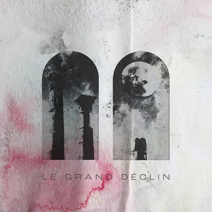 Le Grand Déclin | Le Grand Déclin