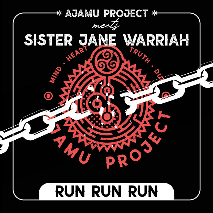 AJAMU PROJECT meets Sister Jane Warriah - Run Run Run | AJAMU PROJECT ...