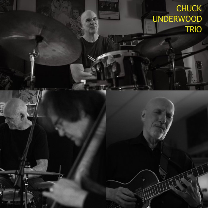 Chuck Underwood Trio | Chuck Underwood Trio | Chuck Underwood