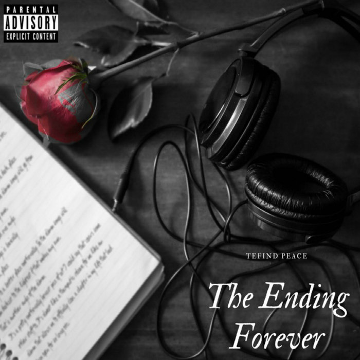 The Ending Forever | Tefind Peace