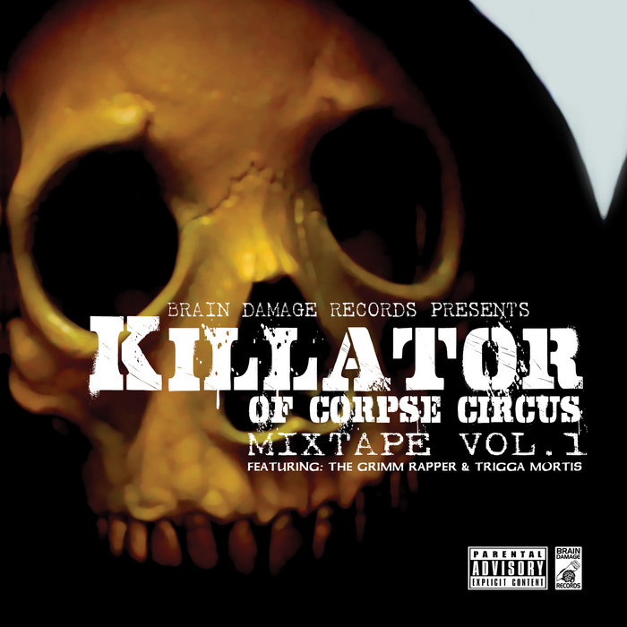 Killator Mixtape Vol. 1 | Killator | Corpse Circus