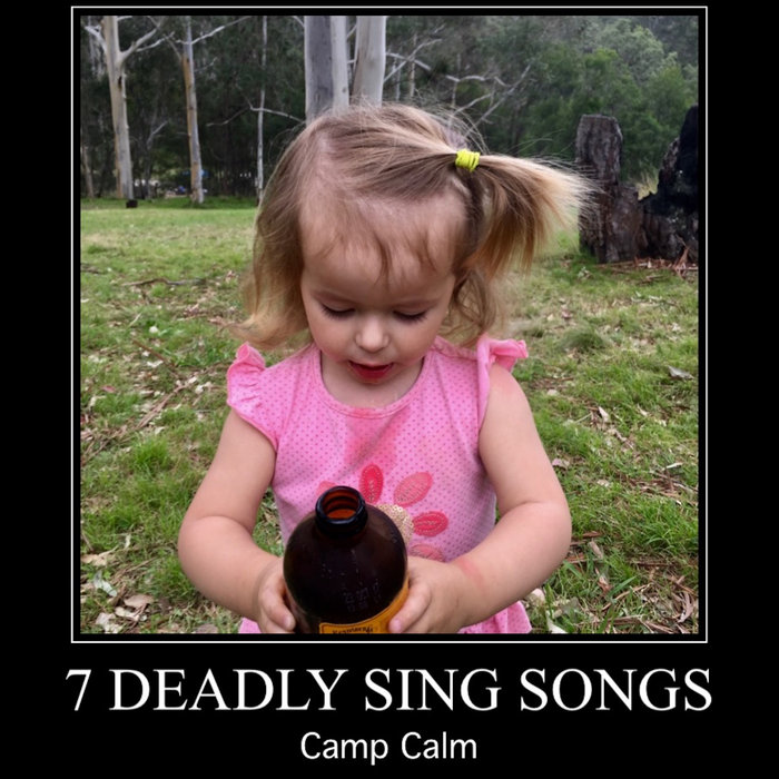 7 deadly sing songs | Blue Mountains Time