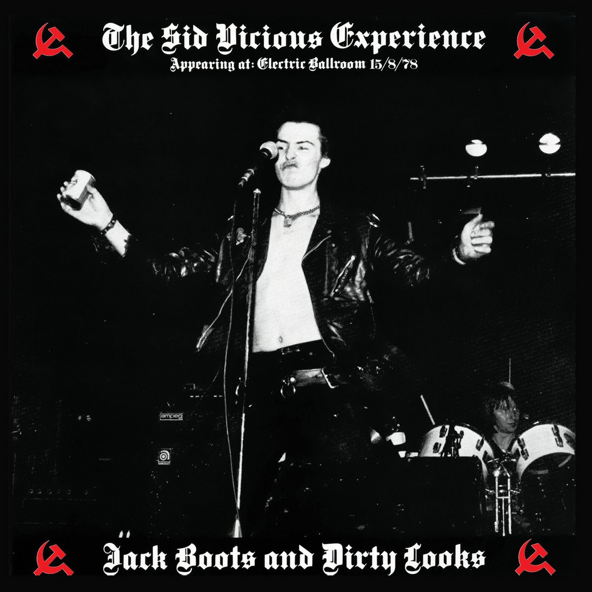 Jack Boots & Dirty Looks | Sid Vicious, The Sid Vicious Experience | SID VICIOUS