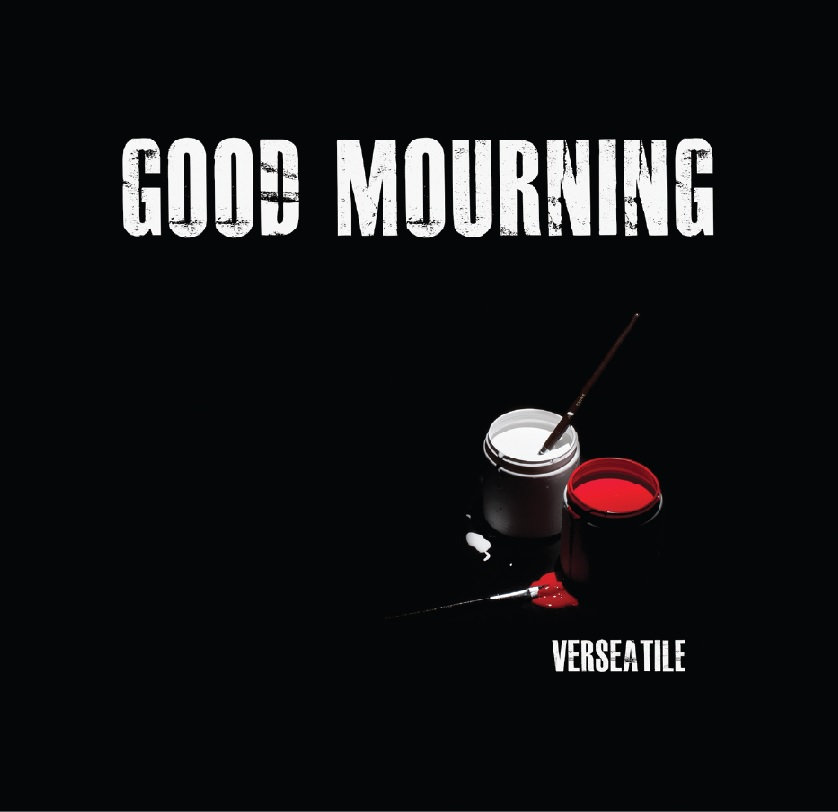 Good Mourning LP | Verseatile