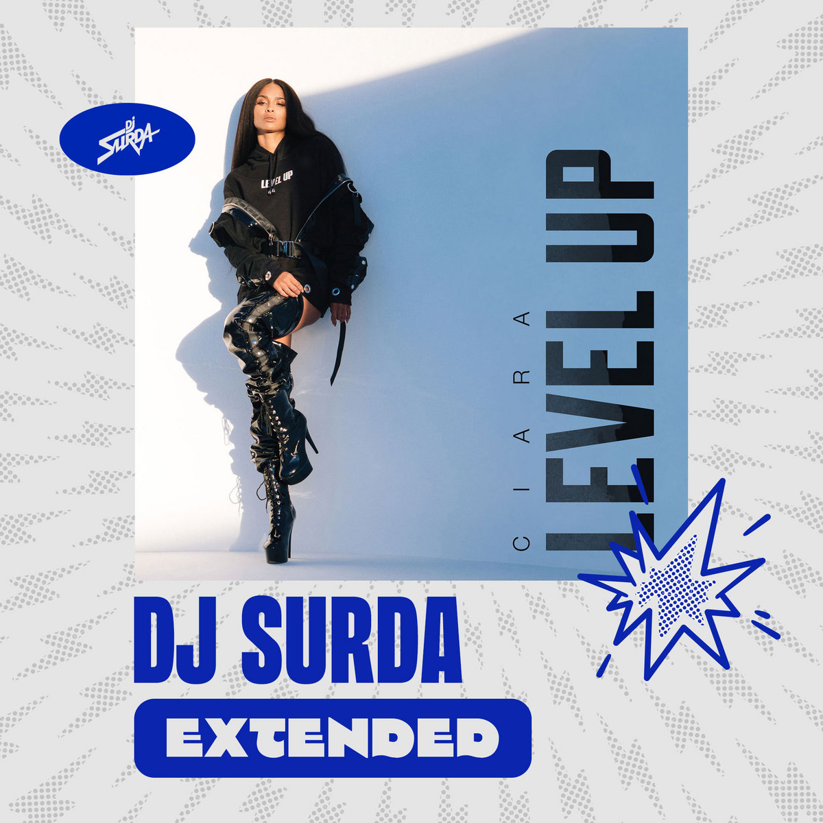 Level Up (Dj. Surda Extended Version) | Ciara | Dj. Surda