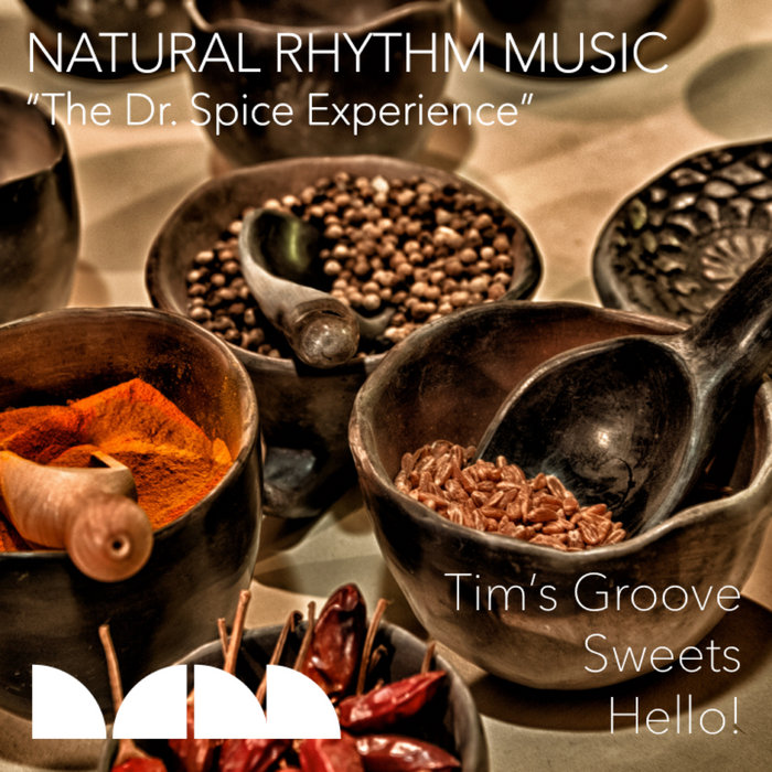 "The Dr. Spice Experience" | Natural Rhythm