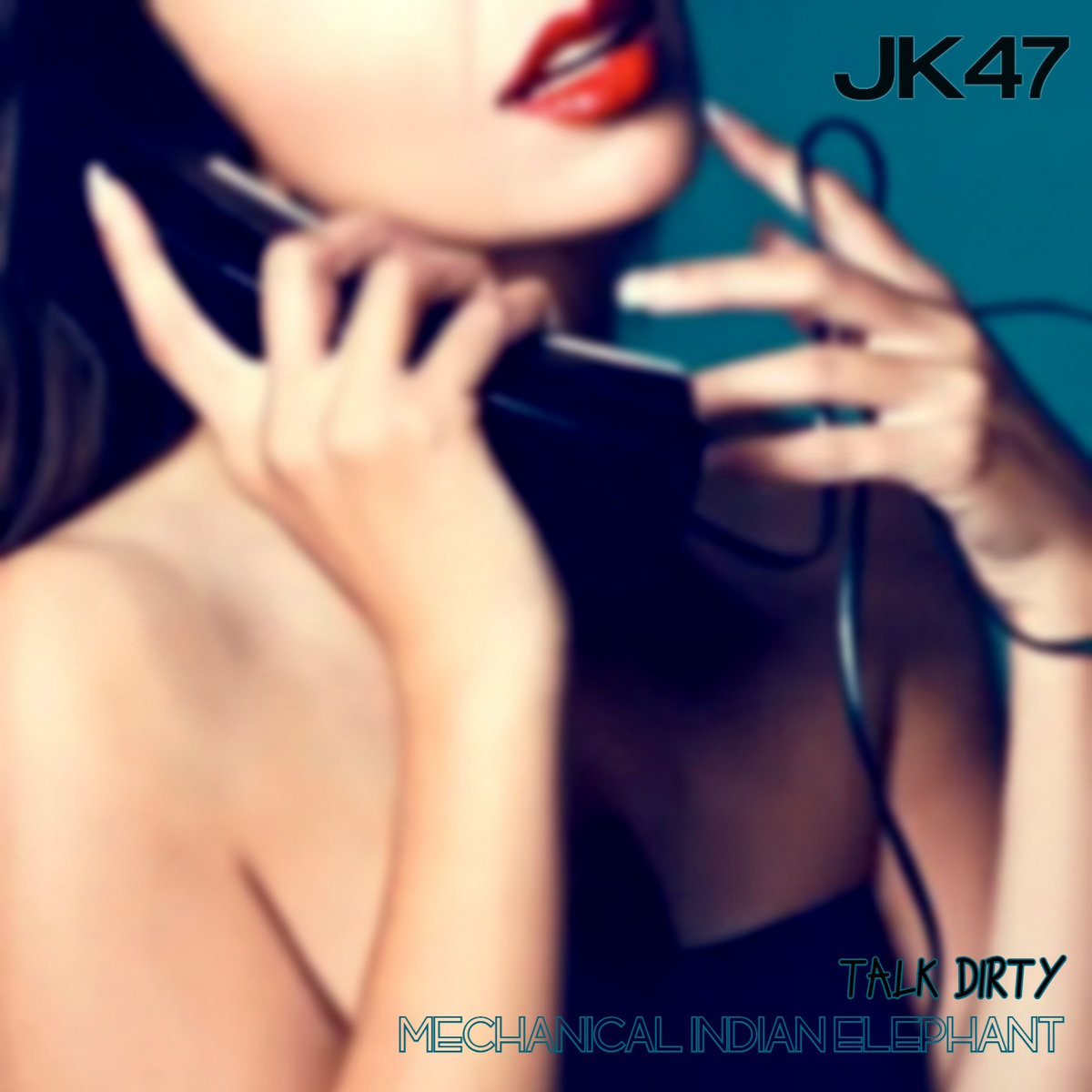 Talk Dirty/Mechanical Indian Elephant | JK47 | KAELO (JK47, Suicide Brothers, Boys Of Summer ...
