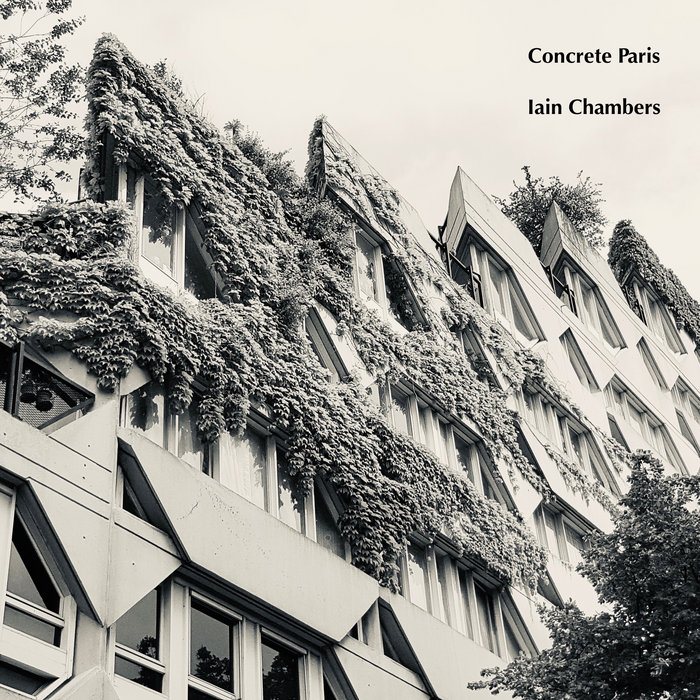 Concrete Paris | Iain Chambers