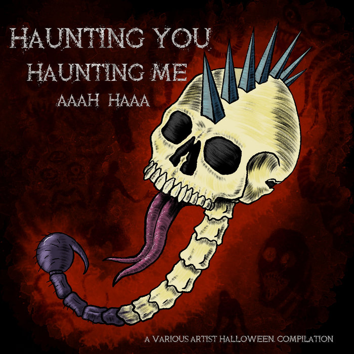 Haunting You, Haunting me, aaah haaa | Various Artists | Bark At Your Owner