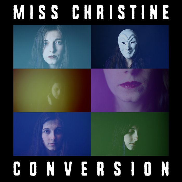 Conversion | Miss Christine