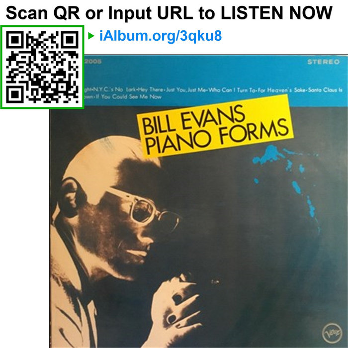 Piano Forms | Bill Evans
