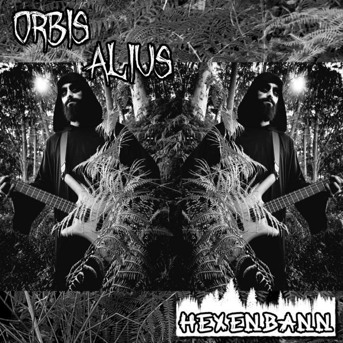 Orbis Alius | Hexenbann
