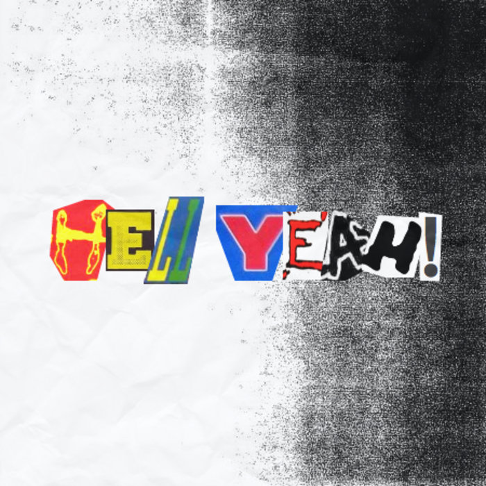 HELL YEAH! | HELL YEAH!