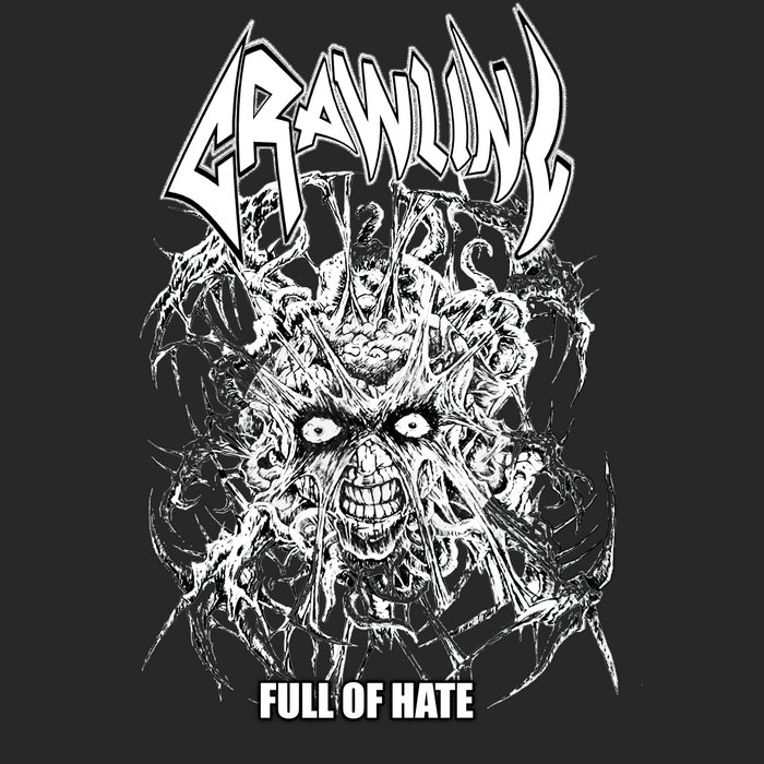 Full Of Hate (Demo 2025) | CRAWLING | Submarine Records