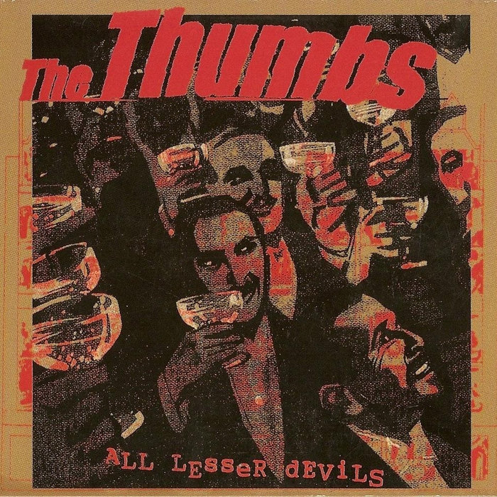 All Lesser Devils | The Thumbs