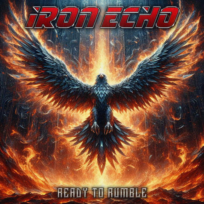 Ready To Rumble (Single + Bonus Track) | Iron Echo